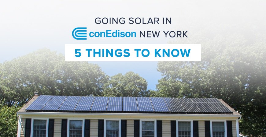 5 Things to Know About Going Solar in ConEdison New York | Solar.com
