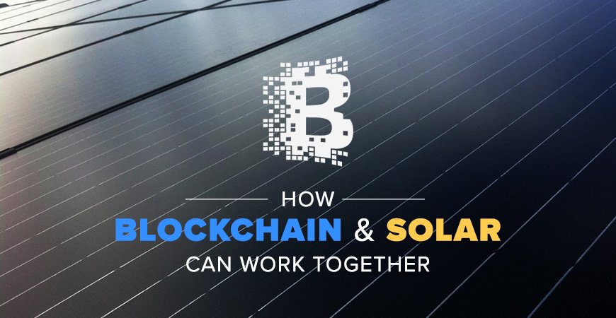 How Blockchain And Solar Can Work Together | Solar.com