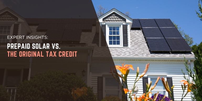 Is Prepaid Solar Better than the Original Tax Credit? | Solar.com